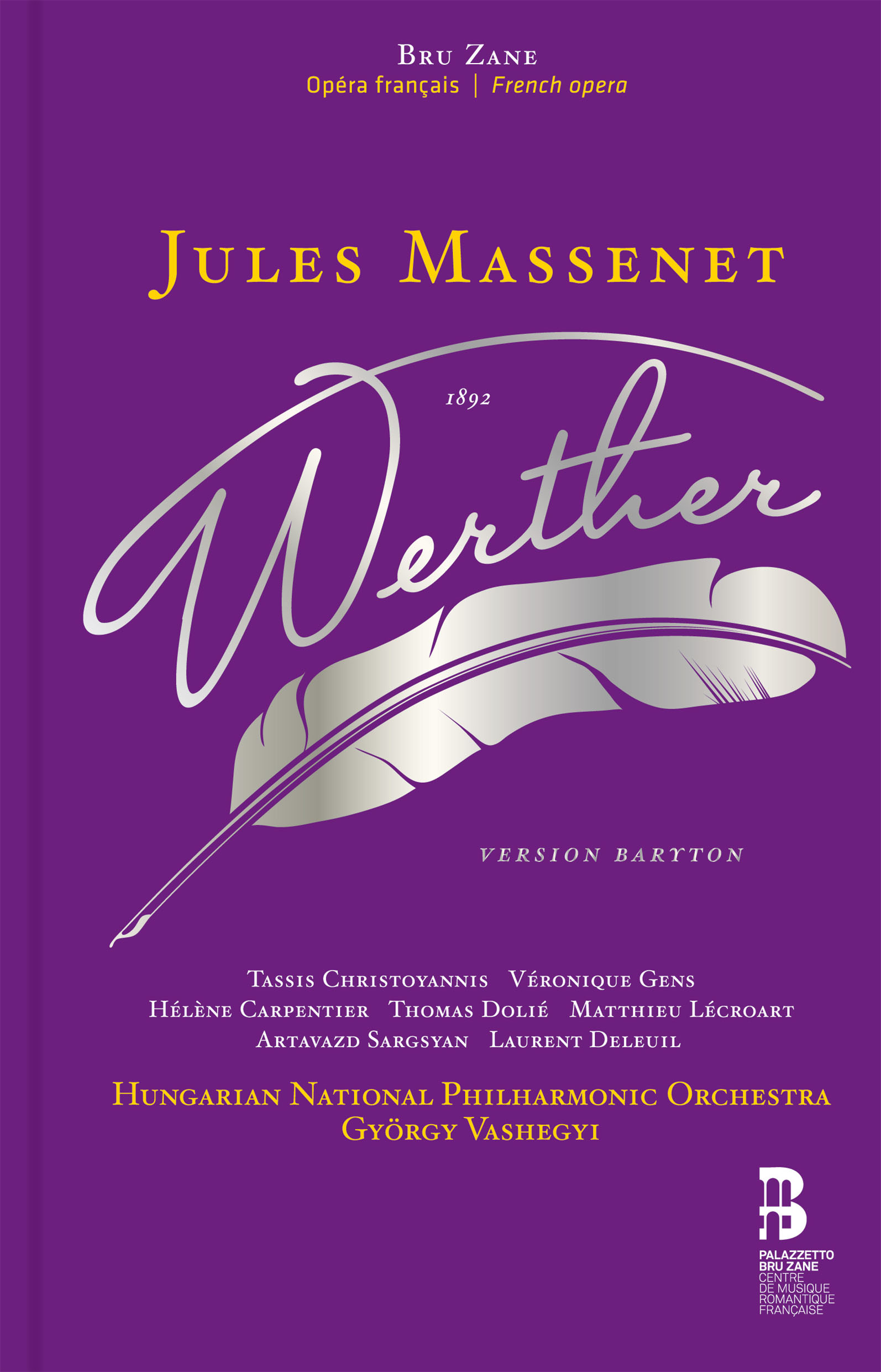 Werther, baritone version - Jules Massenet - Bru Zane Label